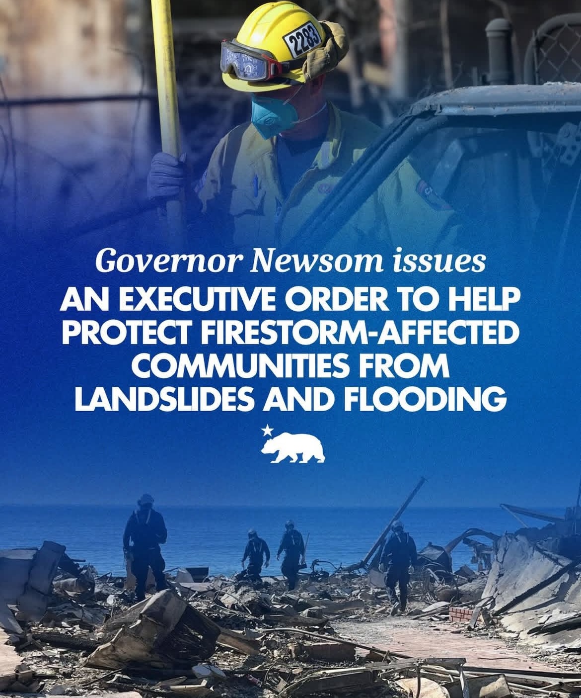 Gov. Newsom Issues Order to Help Protect Fire-Affected Areas During ...
